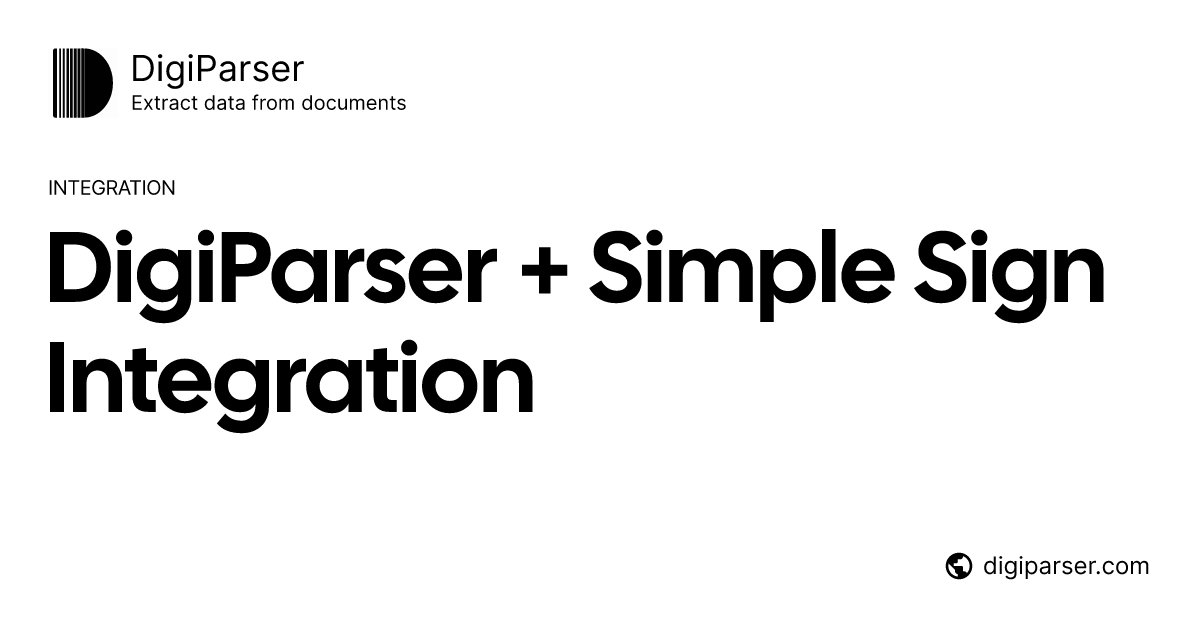 Connect DigiParser with Simple Sign via Zapier | Document Automation