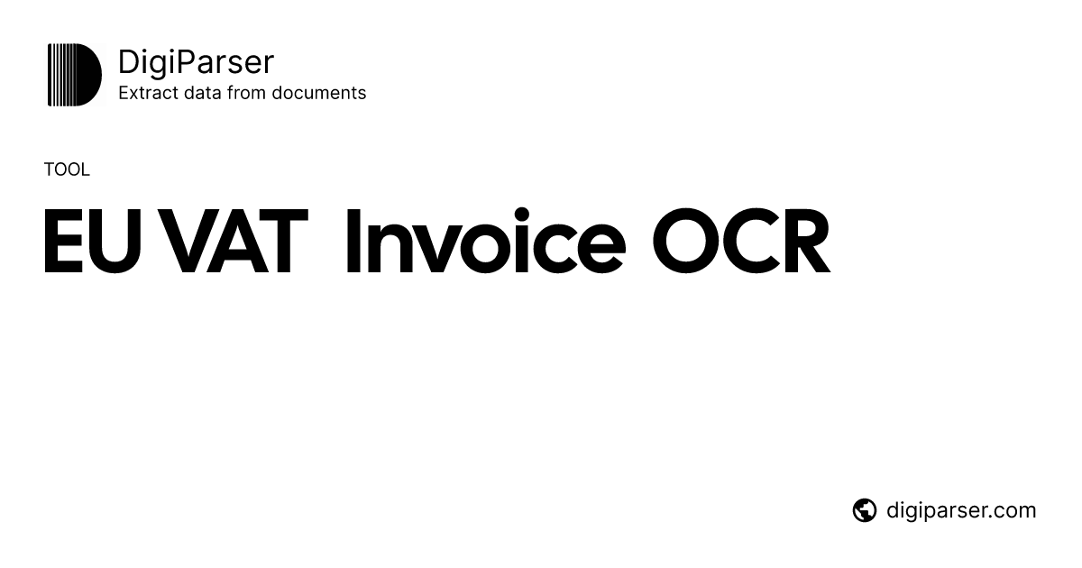 Free EU VAT Invoice OCR - Extract VAT from Scanned EU Invoices