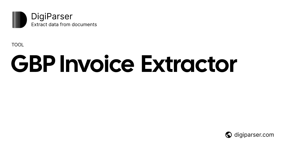 Free GBP Invoice Extractor - Extract Data from British Pound Invoices