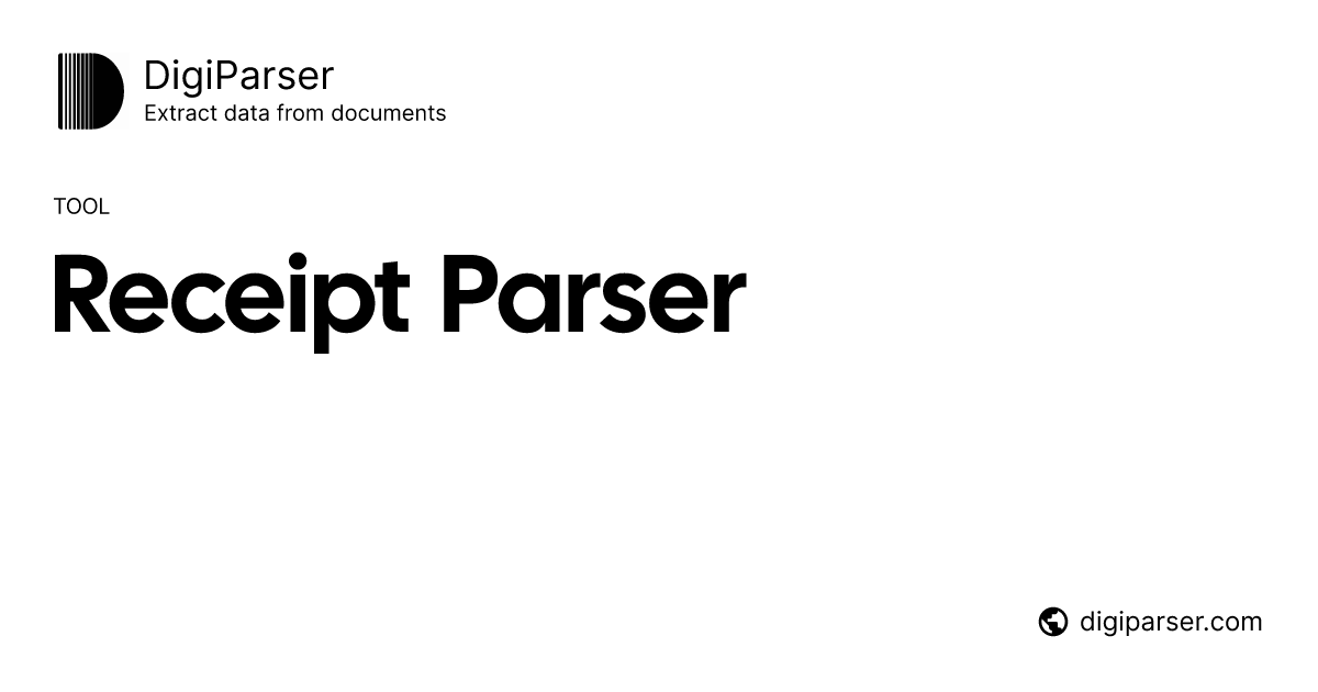 Receipt Parser - Extract Receipt Data Automatically